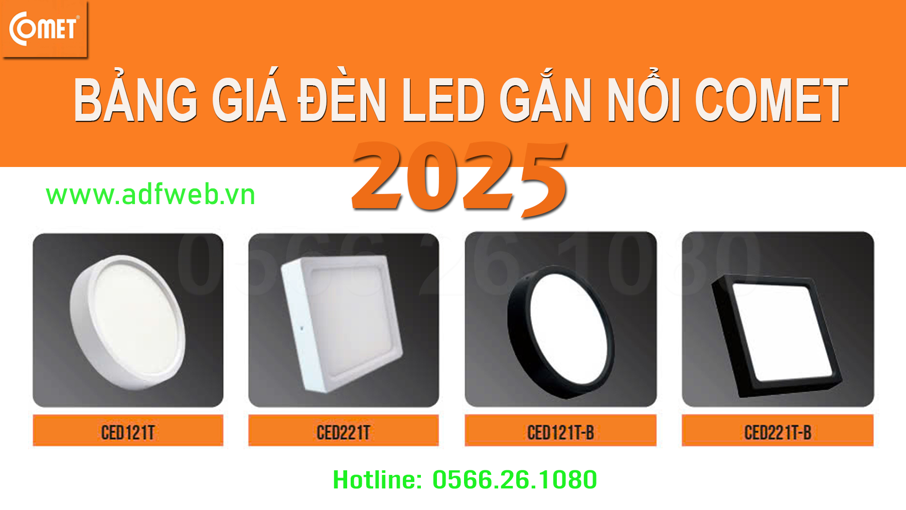 GIÁ ĐÈN LED GẮN NỔI COMET 2025 MỚI NHẤT - Adfweb Việt Nam